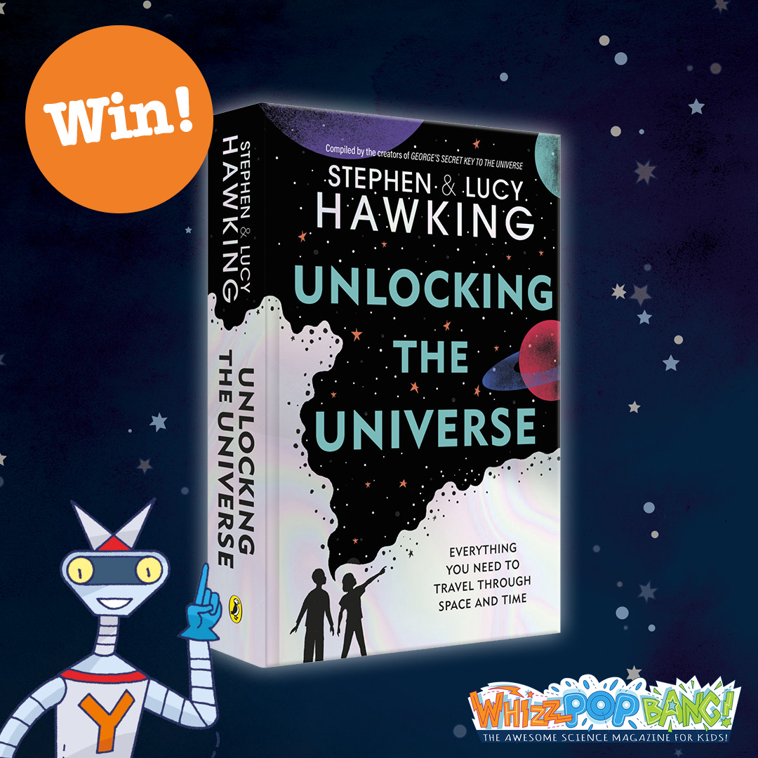 COMPETITION CLOSED – WIN Unlocking the Universe by Stephen and Lucy ... COMPETITION CLOSED – WIN Unlocking the Universe by Stephen and Lucy ...