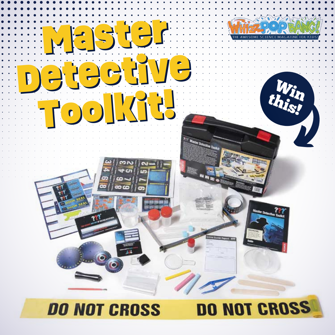 COMPETITION CLOSED: WIN a Master Detective Toolkit! – Whizz Pop Bang Blog