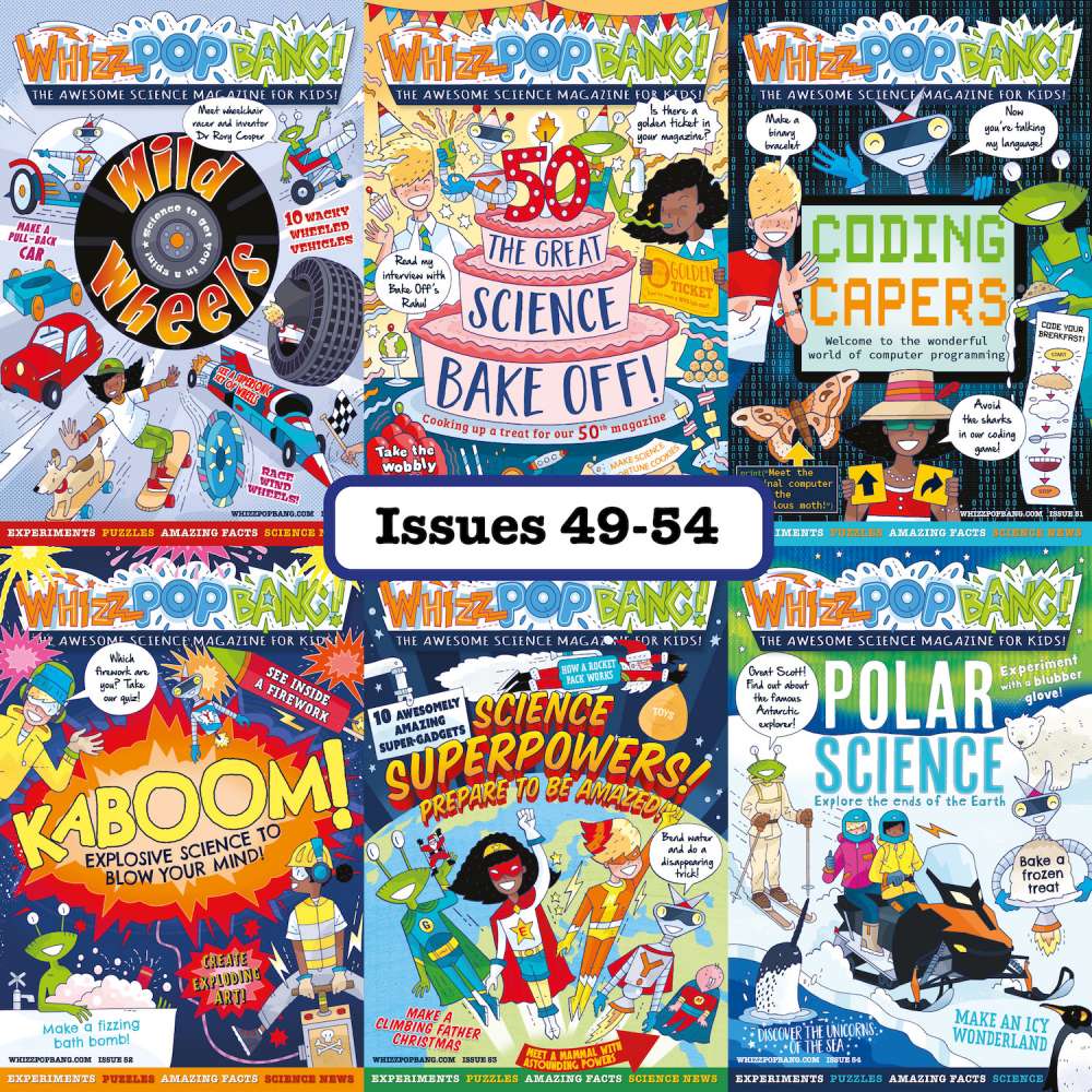 A bundle of six Whizz Pop Bang science magazines (Issues 49 to 54)